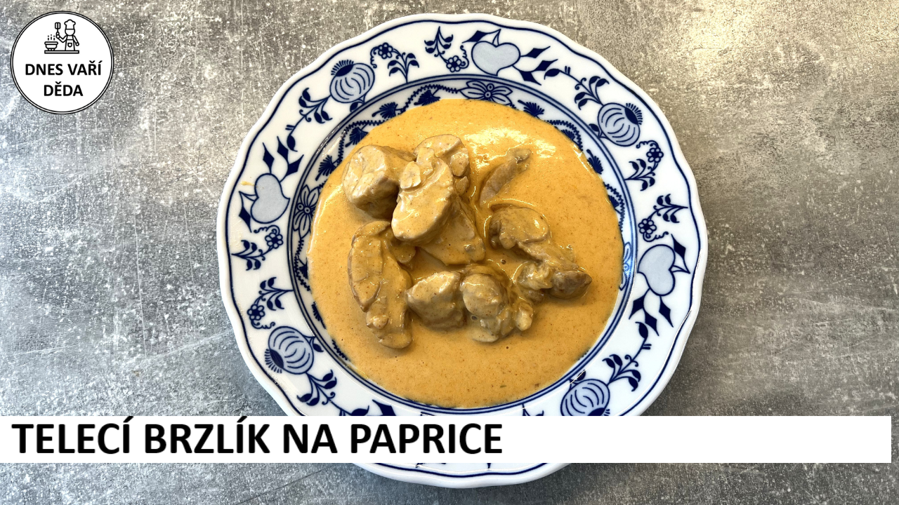 Telecí brzlík na paprice | Stream