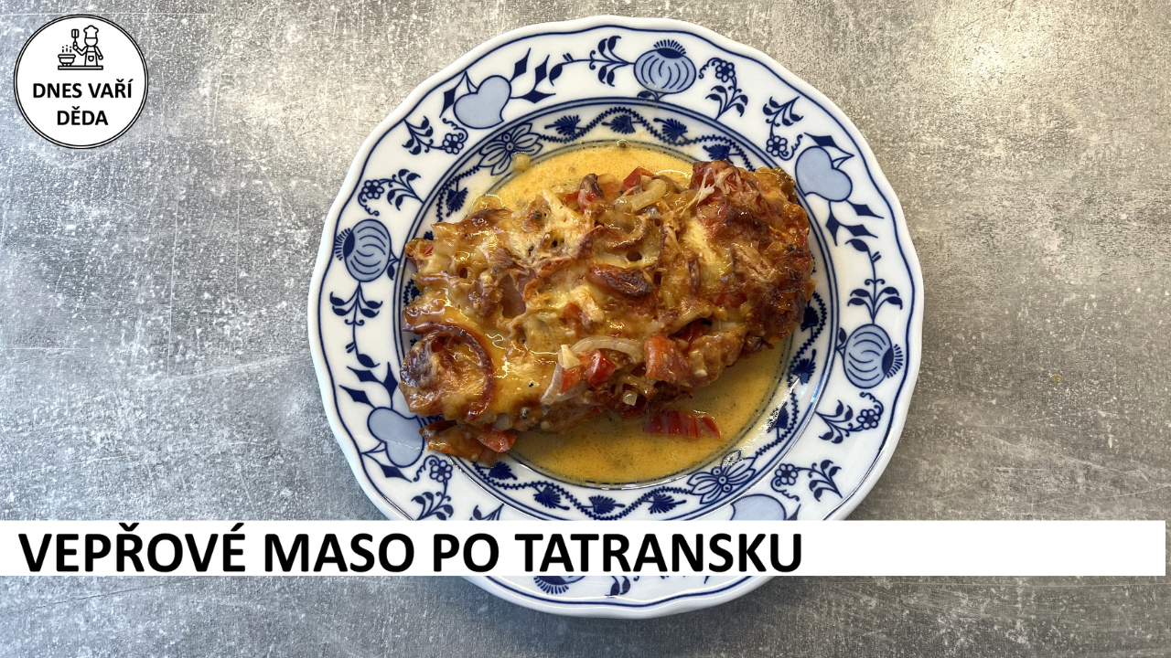 Vepřové maso po tatransku | Stream